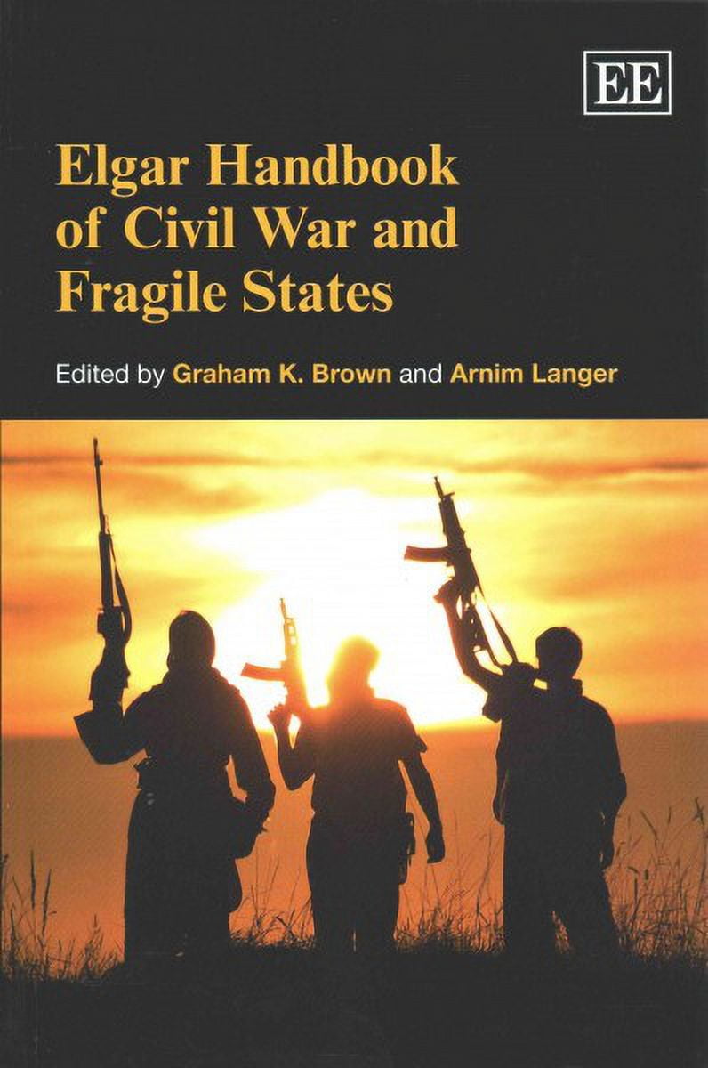 Elgar Handbook of Civil War and Fragile States - Walmart.com