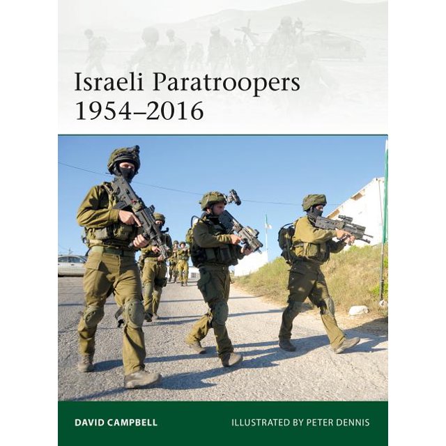 Elite: Israeli Paratroopers 1954–2016 (Paperback) - Walmart.com