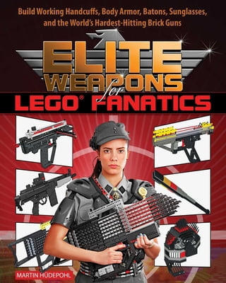 Pre-Owned Elite Weapons for Lego Fanatics: Build Working Handcuffs ...