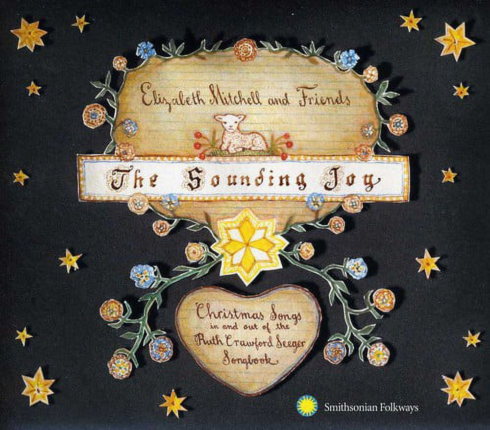 Elizabeth Mitchell - The Sounding Joy: Christmas Songs In and Out Of ...