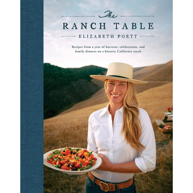 Ranch Table Cookbook: Yearly Harvests, Celebrations & Family Dinners by ...