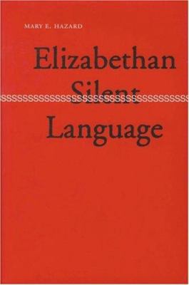 Pre-Owned Elizabethan Silent Language (Hardcover) - Walmart.com