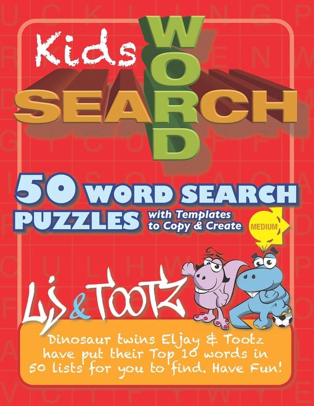 Eljay & Tootz - 50 Word Search Puzzle Book: Dinosaur Word Search Puzzle ...