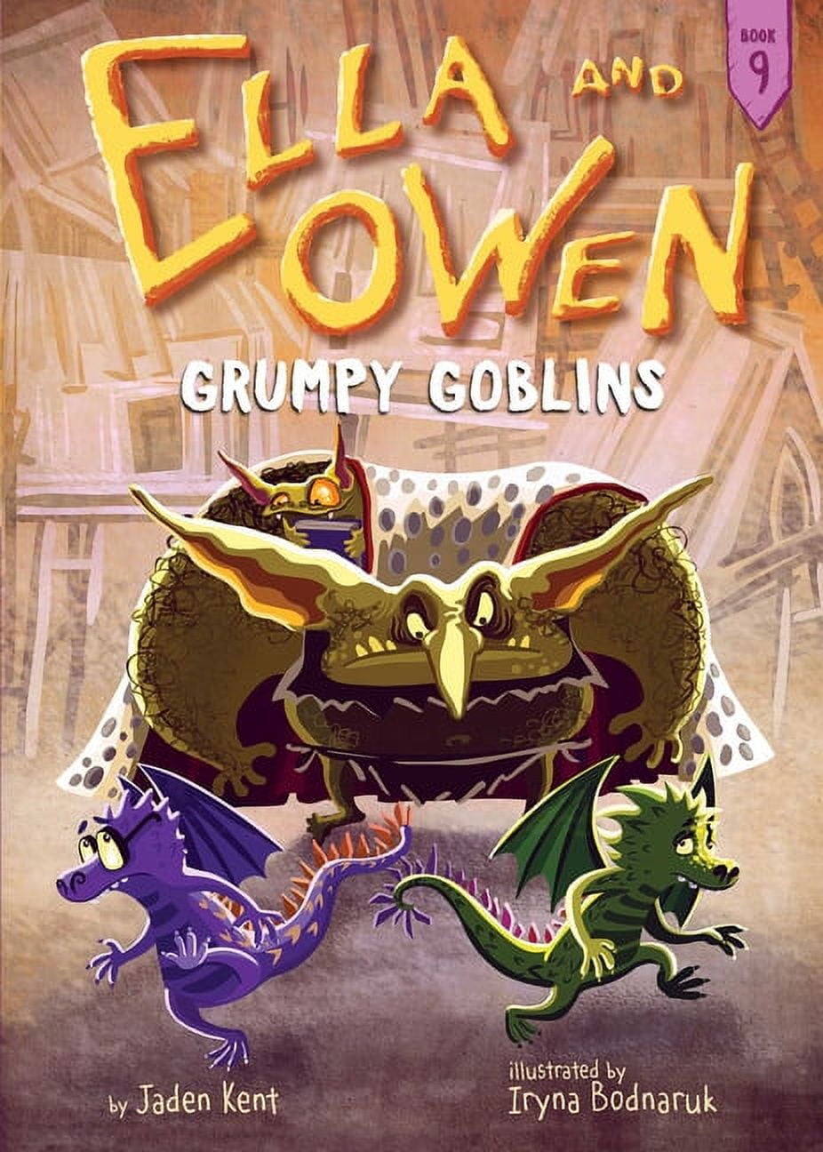 Ella and Owen Ella and Owen 9: Grumpy Goblins, Book 9, (Paperback ...