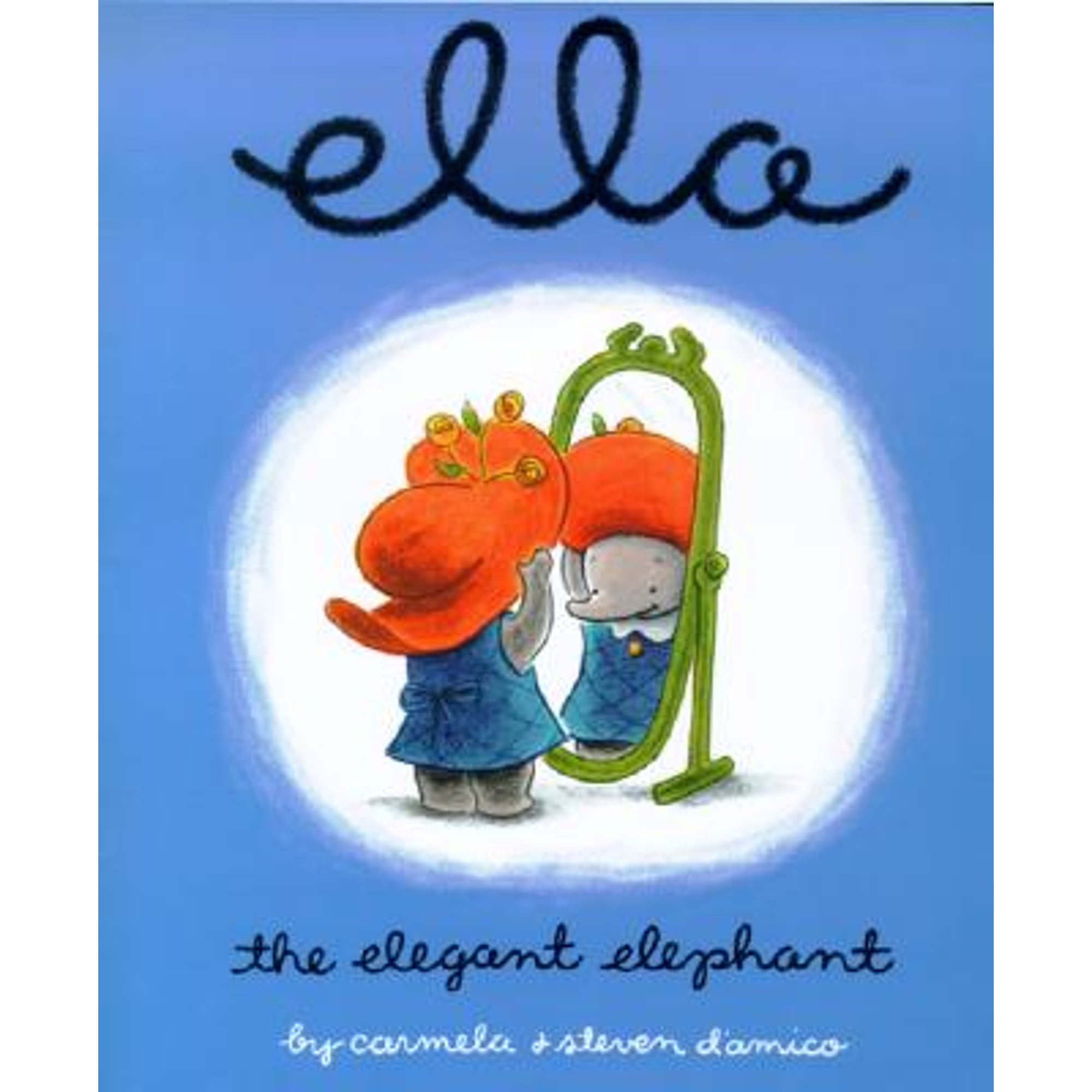Ella the Elegant Elephant (Hardcover) - Walmart.com