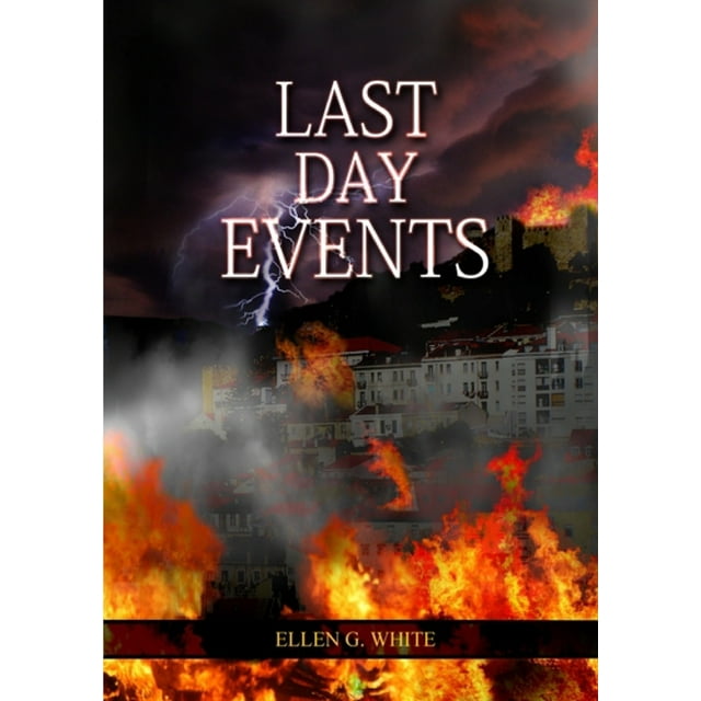 Ellen G. White Books on Prophecy Last Day Events: (Country Living ...