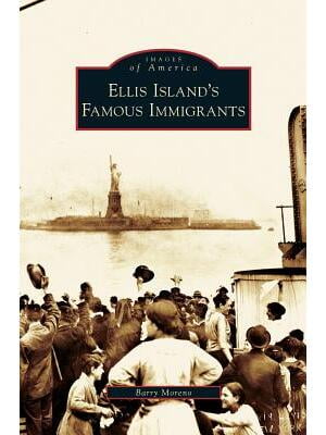 Ellis Island's Famous Immigrants - Walmart.com