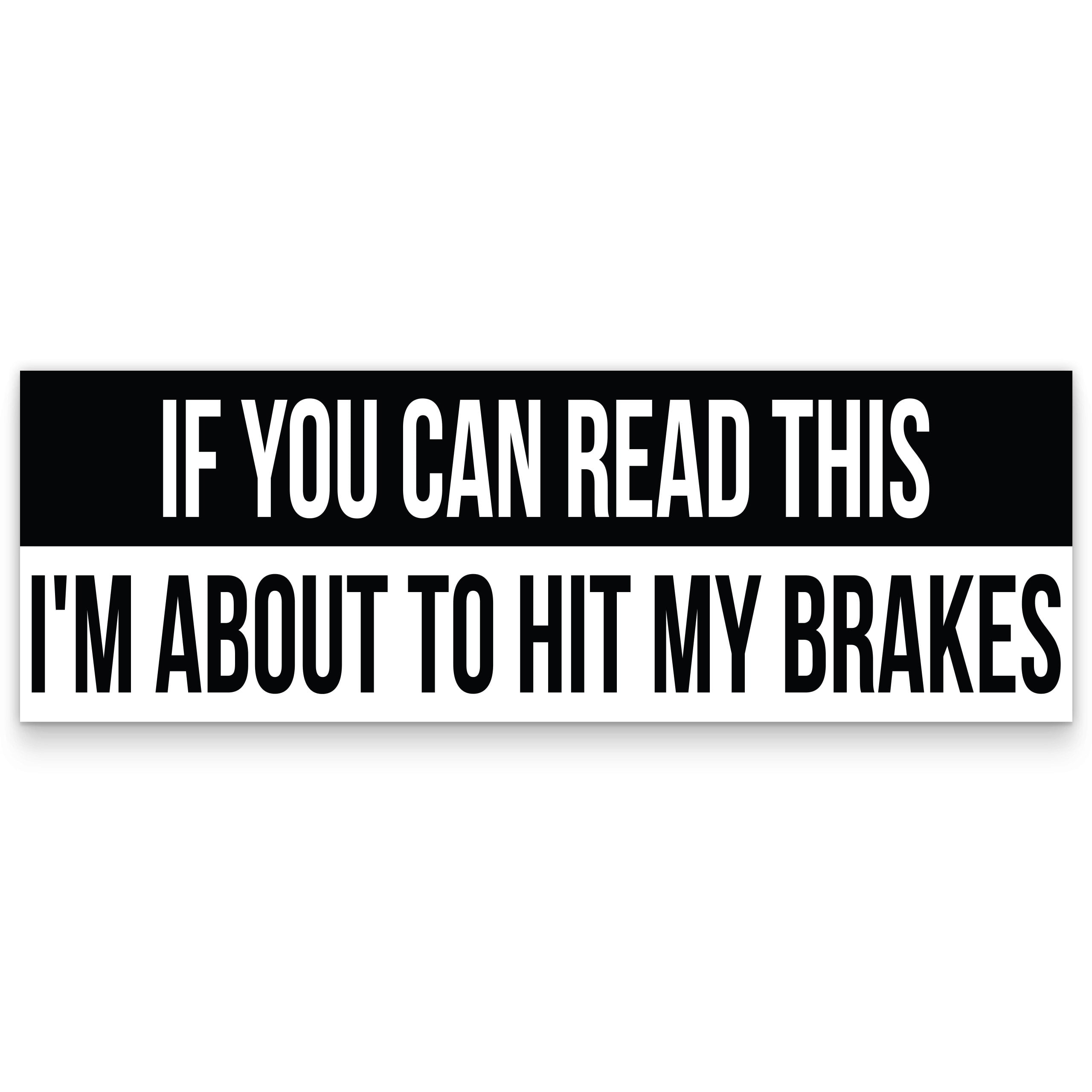 Ellopi 3x9 " Hilarious Anti-Tailgating Vinyl Warning Bumper Stickers, 1 ...