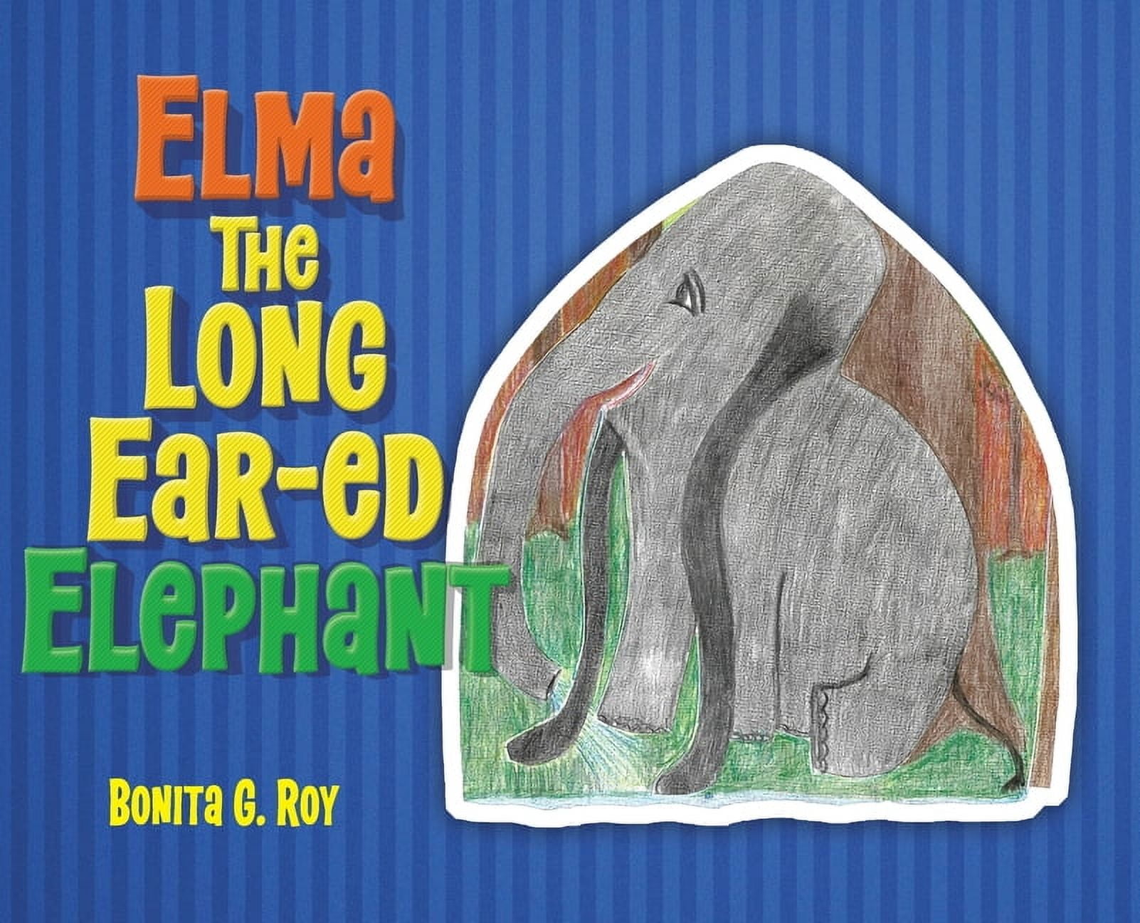Elma The Long Ear-ed Elephant, (Hardcover) - Walmart.com