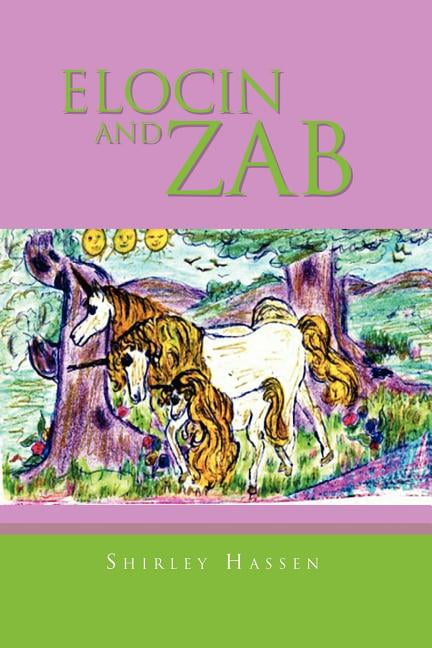 Elocin and Zab (Paperback) - Walmart.com
