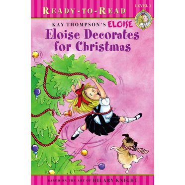 Eloise: Eloise and the Very Secret Room : Ready-To-Read Level 1 (Paperback) - Walmart.com