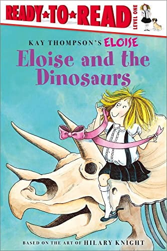 Pre-Owned Eloise and the Dinosaurs: Ready-To-Read Level 1 (Paperback) 0689874537 9780689874536 ...