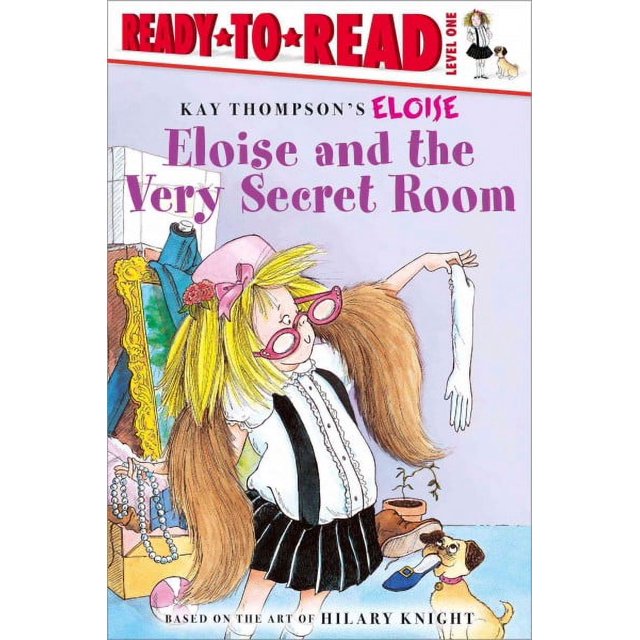 Eloise: Eloise and the Very Secret Room : Ready-to-Read Level 1 (Paperback) - Walmart.com