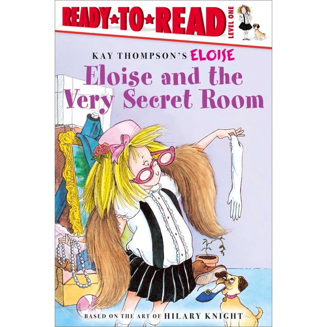 Eloise: Eloise and the Very Secret Room : Ready-to-Read Level 1 (Paperback) - Walmart.com