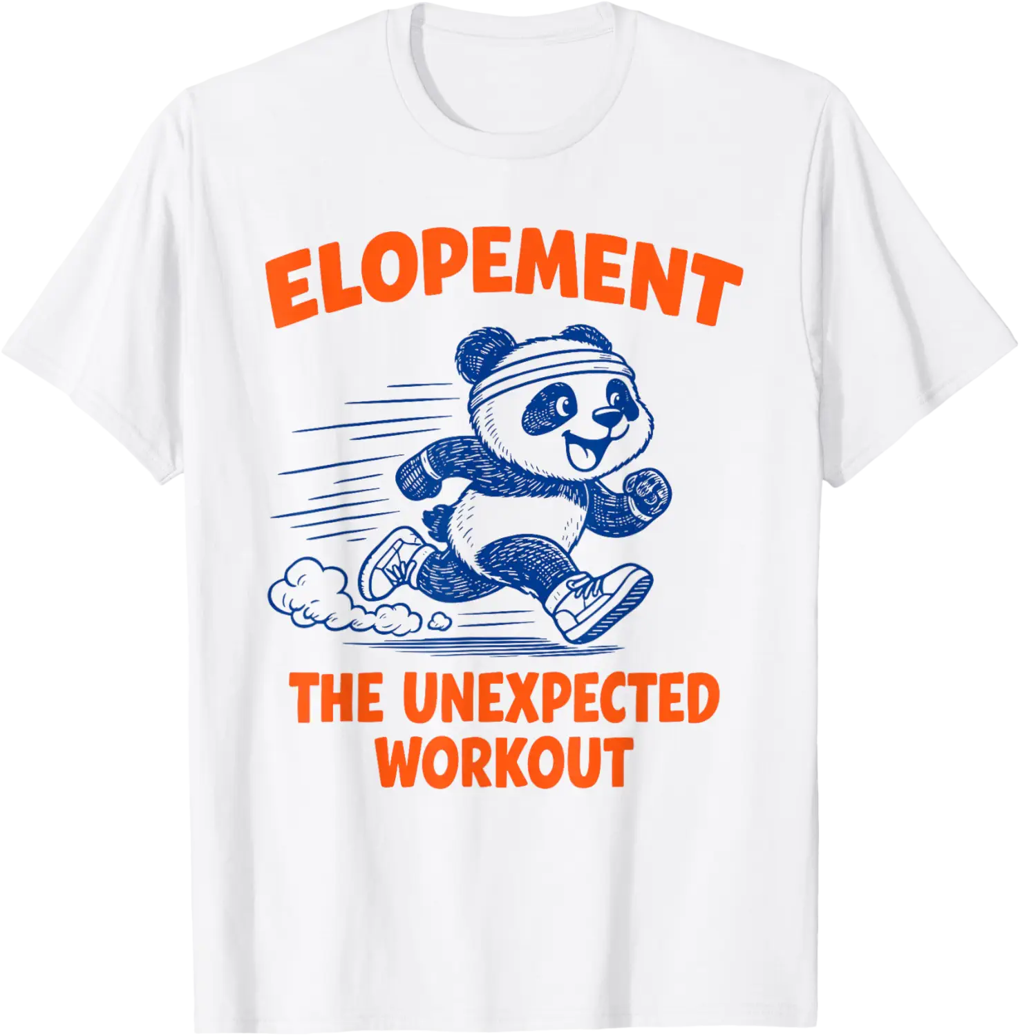 Elopement The Unexpected Workout Panda Autism SPED T-Shirt - Walmart.com