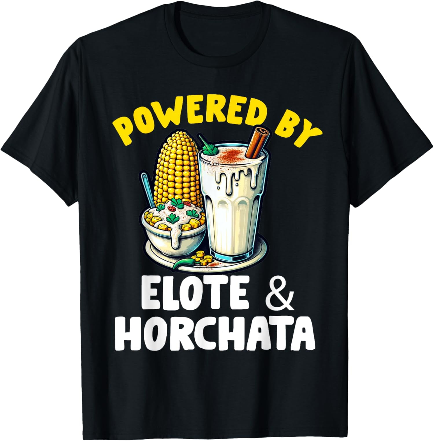 Elote For Men Women Elote Mexican Corn Food Comida Mexicana T-Shirt ...