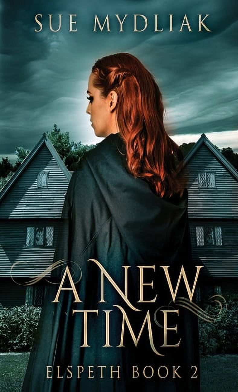 Elspeth A New Time, Book 2, (Hardcover) - Walmart.com