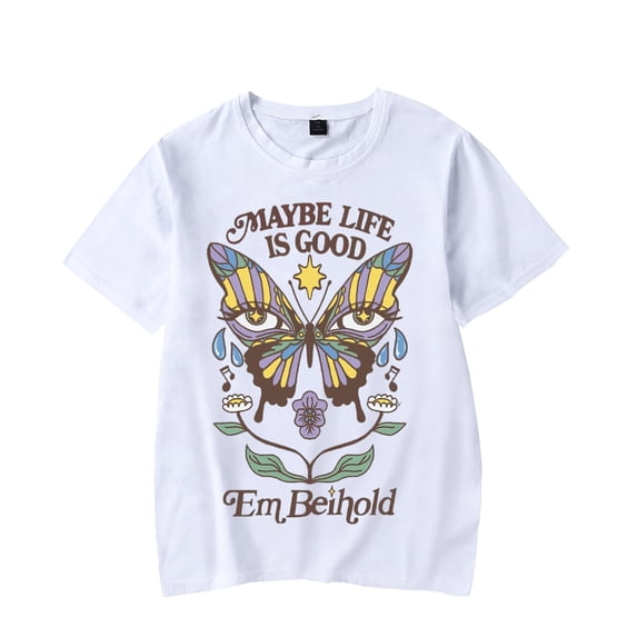 Em Beihold Merch Maybe Life Is Good Tshirt Summer Unisex Short-sleeved ...