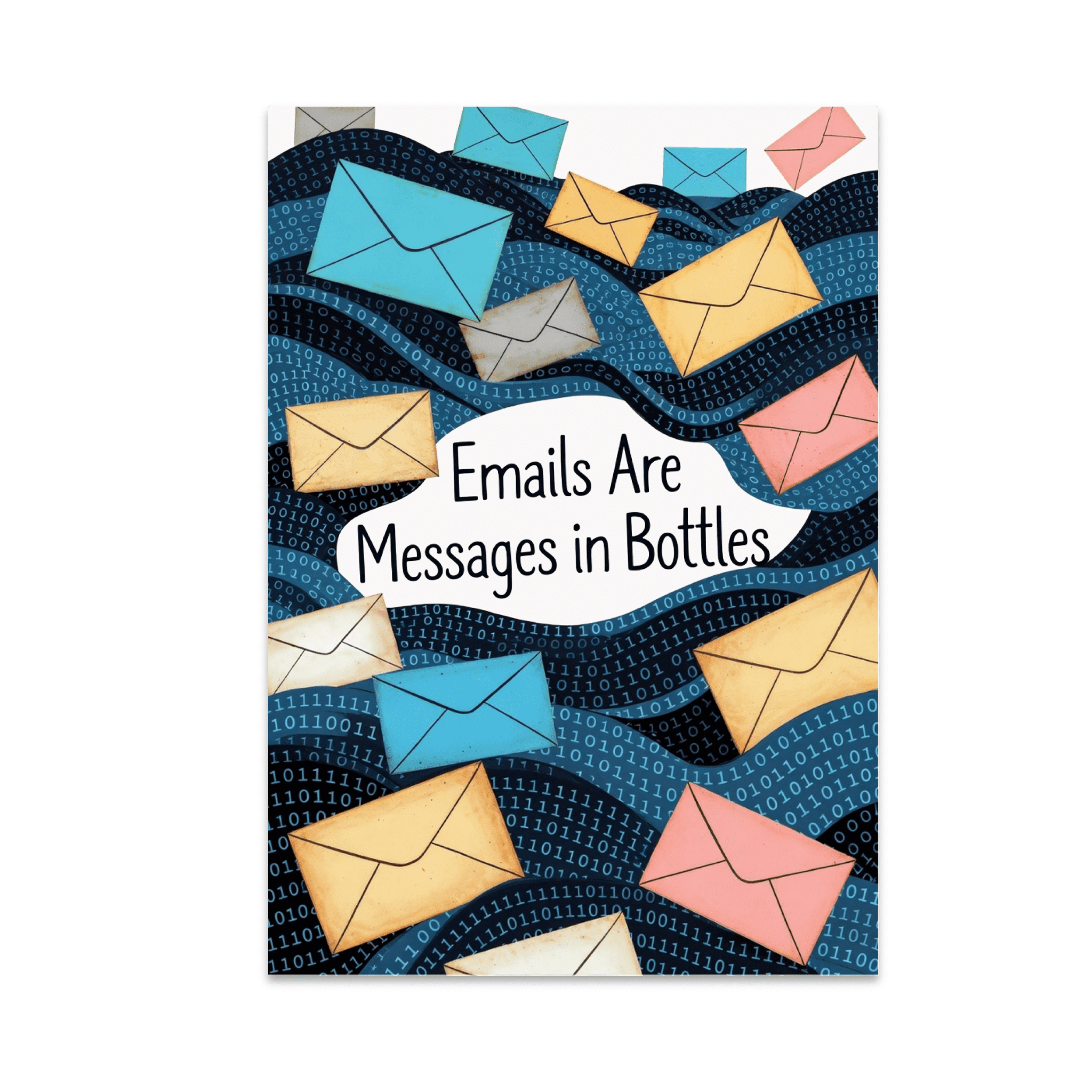 Emails Are Messages in Bottles - Modern Communication Humor - 13x19 ...