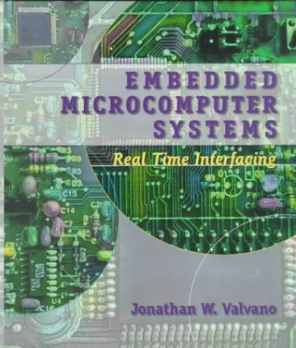 Pre-Owned Embedded Microcomputer Systems: Real Time Interfacing (Hardcover) 0534366422 ...