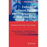 Embedded Systems Embedded Software Design and Programming of Multiprocessor System-On-Chip ...