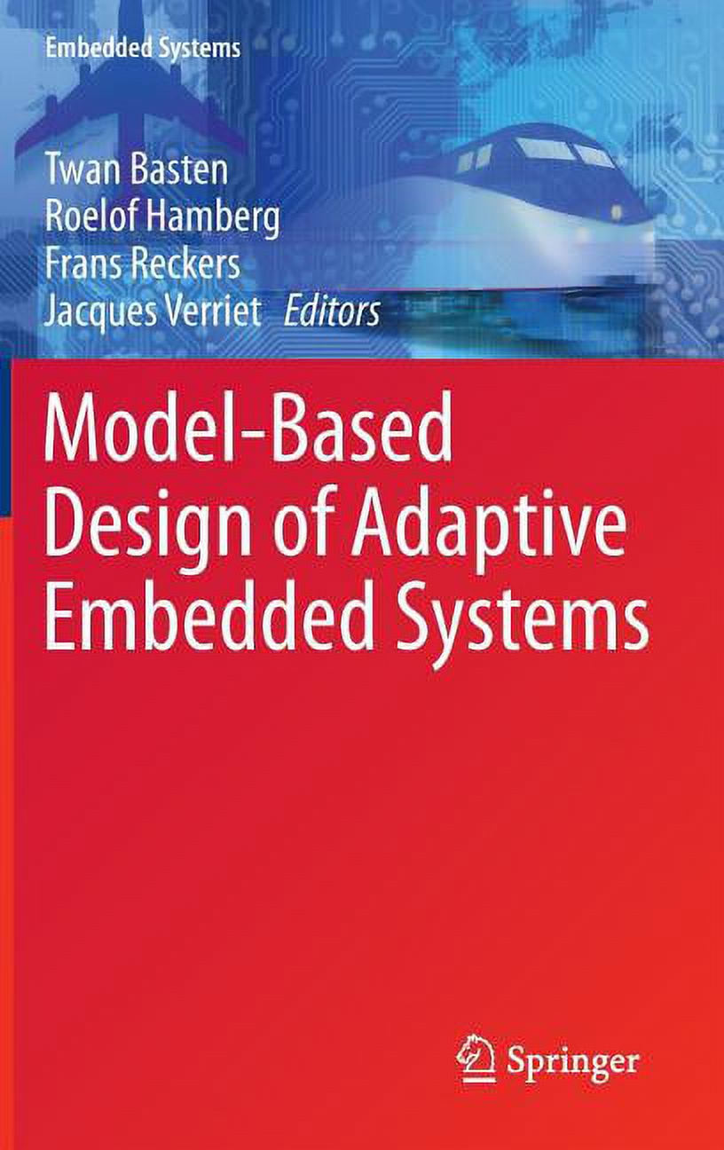 Embedded Systems: Model-Based Design of Adaptive Embedded Systems (Hardcover) - Walmart.com