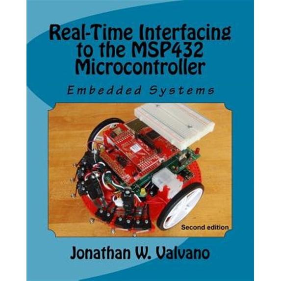 Embedded Systems : Real-Time Interfacing to the Msp432 Microcontroller ...