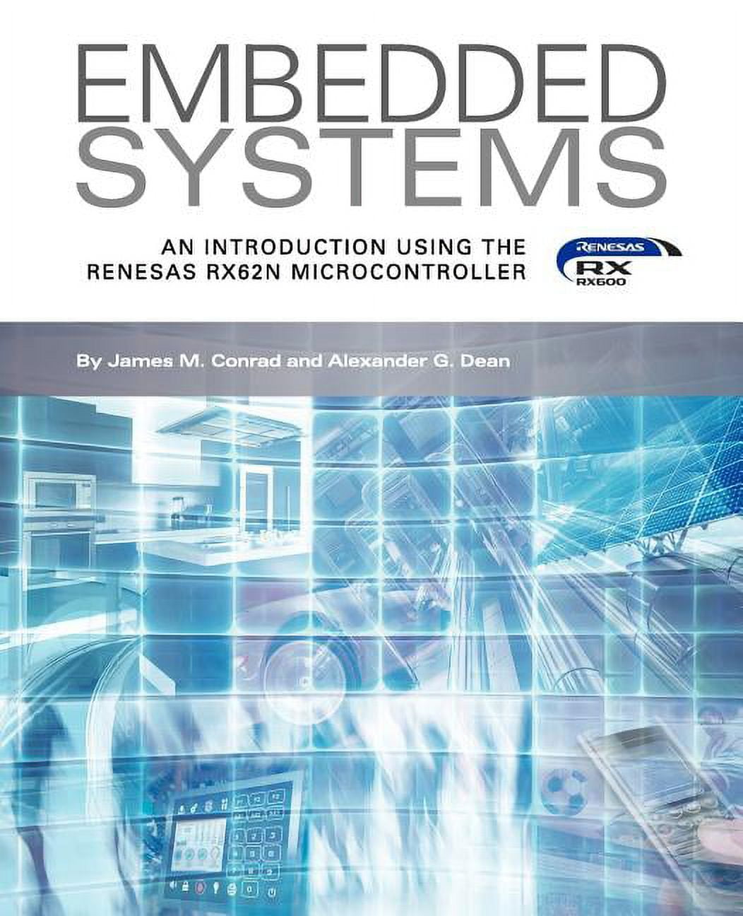 Embedded Systems, an Introduction Using the Renesas Rx62n Microcontroller - Walmart.com