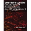 Embedded Systems with Arm Cortex-M Microcontrollers in Assembly Language and C (Paperback ...
