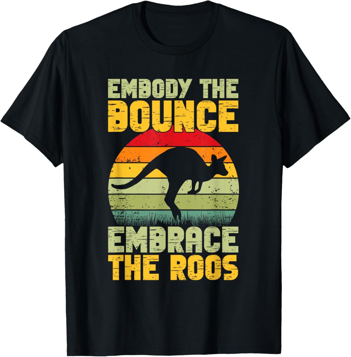 Embody the Bounce Embrace the Roos Kangoroo T-Shirt - Walmart.com