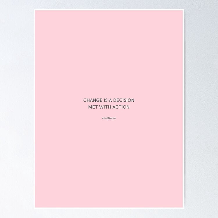 Embrace Change Poster- Unframed Poster | Wall Art | Perfect For Home ...