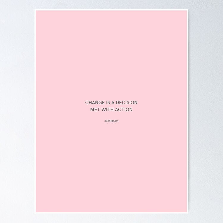 Embrace Change Poster- Unframed Poster | Wall Art | Perfect For Home ...