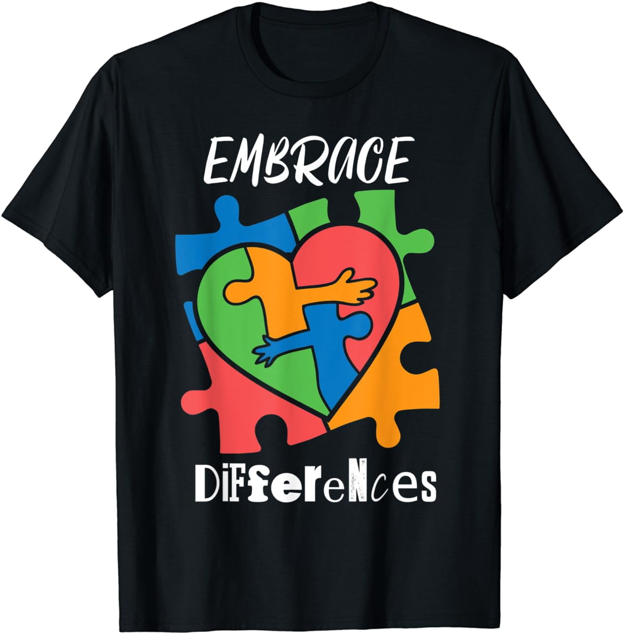 Embrace Differences - Autism Awareness Graphic Puzzle Pieces T-Shirt ...