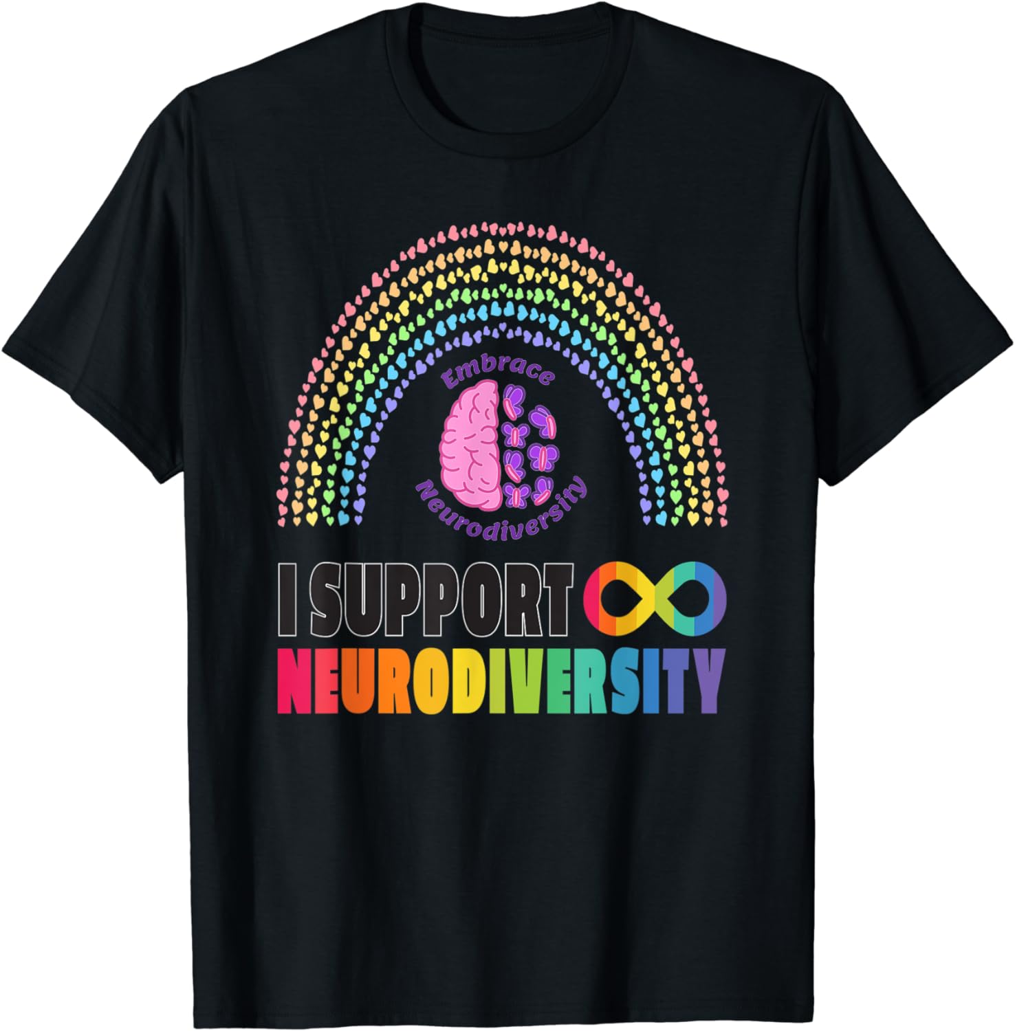 Embrace Neurodiversity Autism Spectrum ADHD ASD Rainbow T-Shirt ...