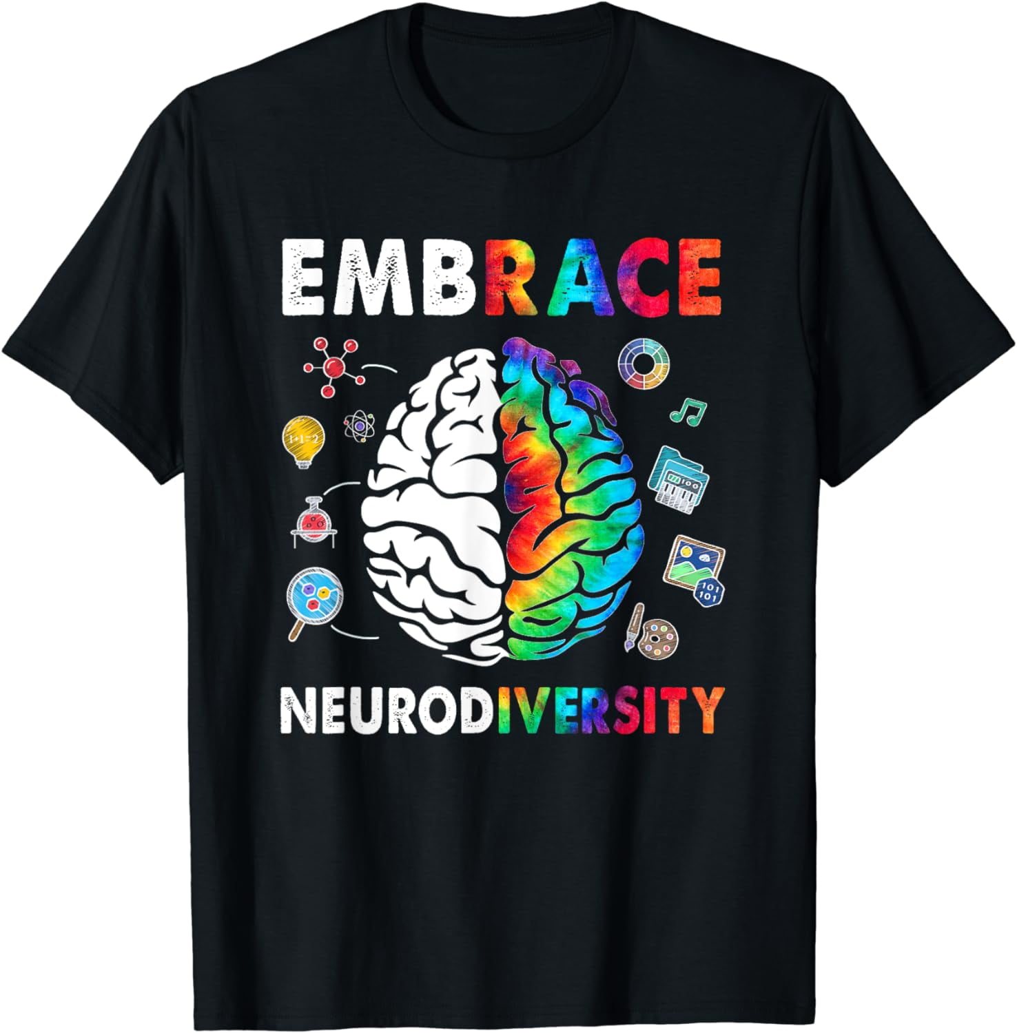 Embrace Neurodiversity Brain Embrace ADHD Autism ASD Tie Dye T-Shirt ...