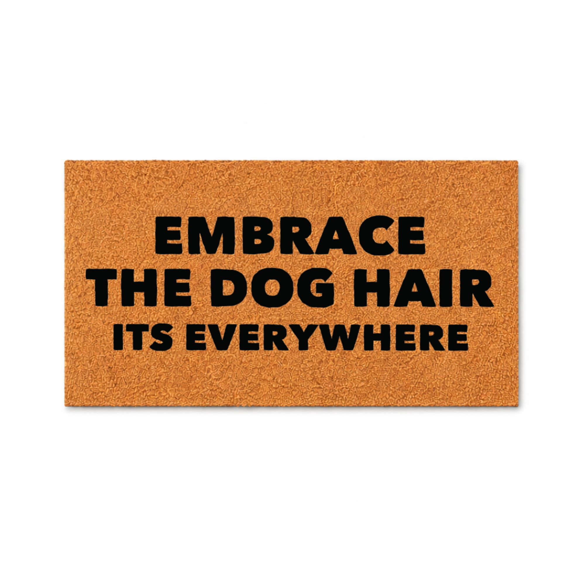 Embrace The Hair Its Everywhere, Funny Doormat, Welcome Mat, Door Mat ...