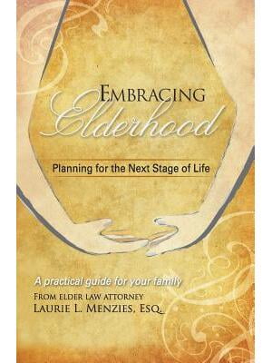 Embracing Elderhood : Planning for the Next Stage of Life - Walmart.com