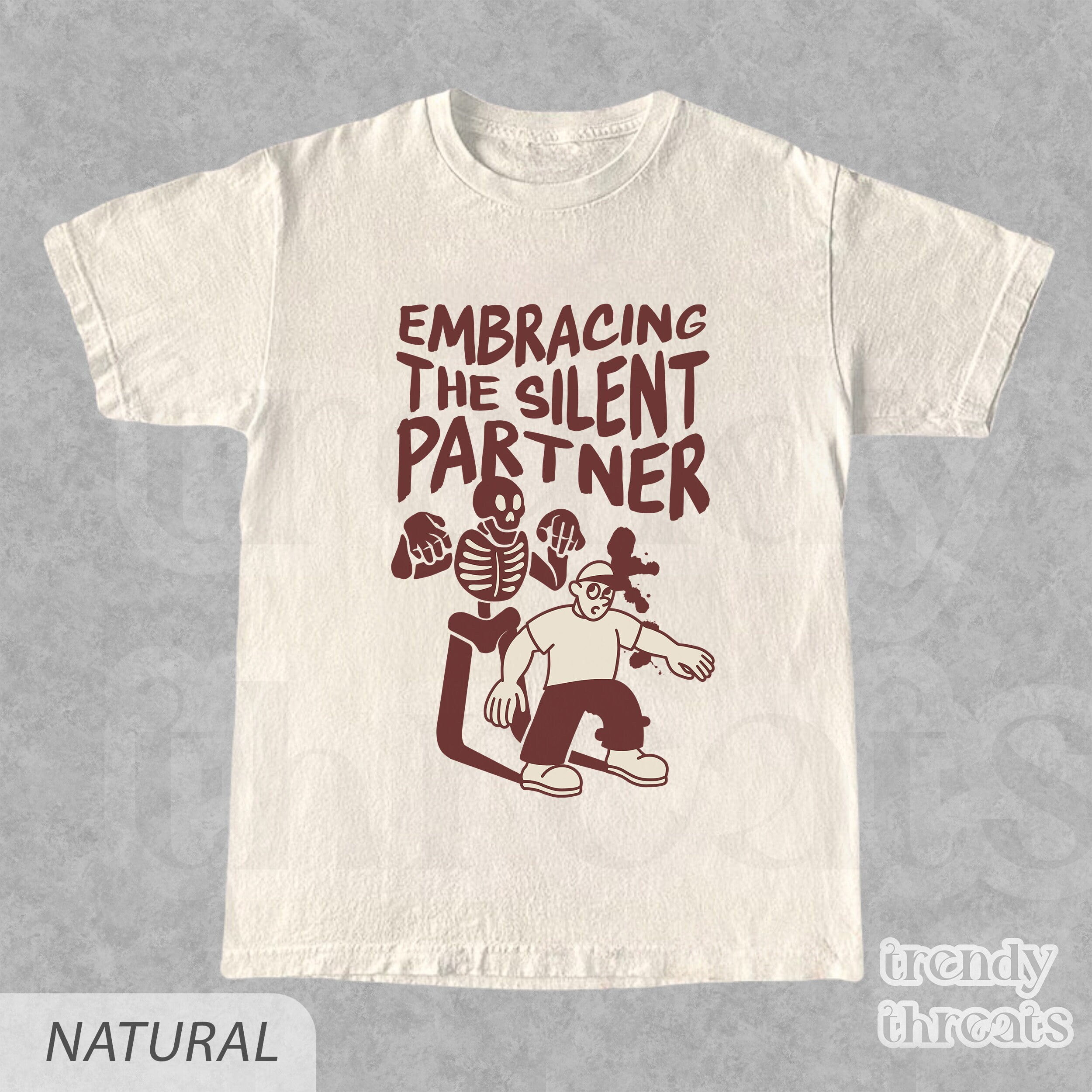 Embracing The Silent Partner T-Shirt Funny Shirt Unisex Meme Shirt ...