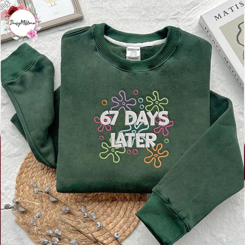 Embroidered 67 Days Later 67th Day of School 67 Meme Teacher Student ...