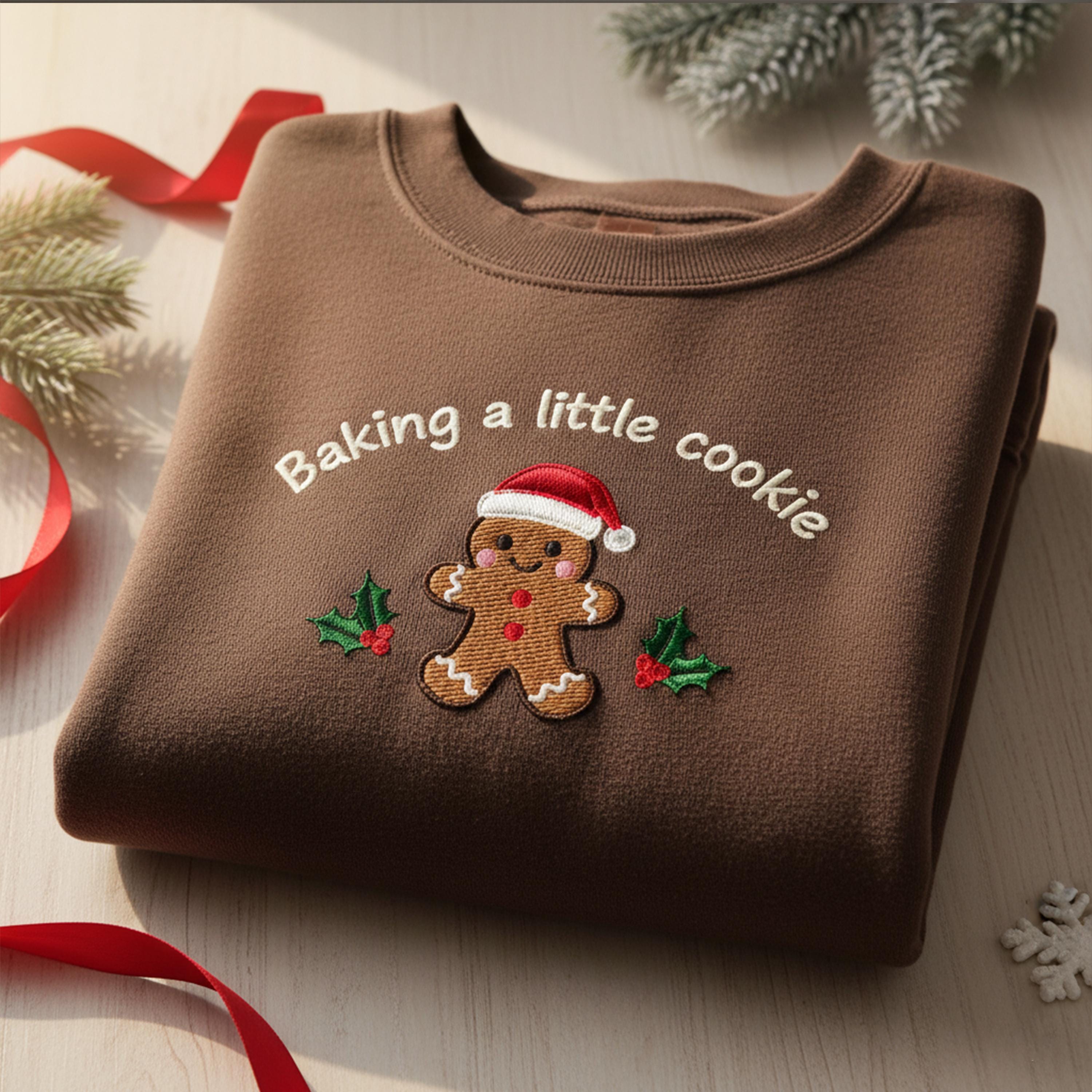 Embroidered Baking a Little Cookie Sweatshirt, Gingerbread Christmas ...