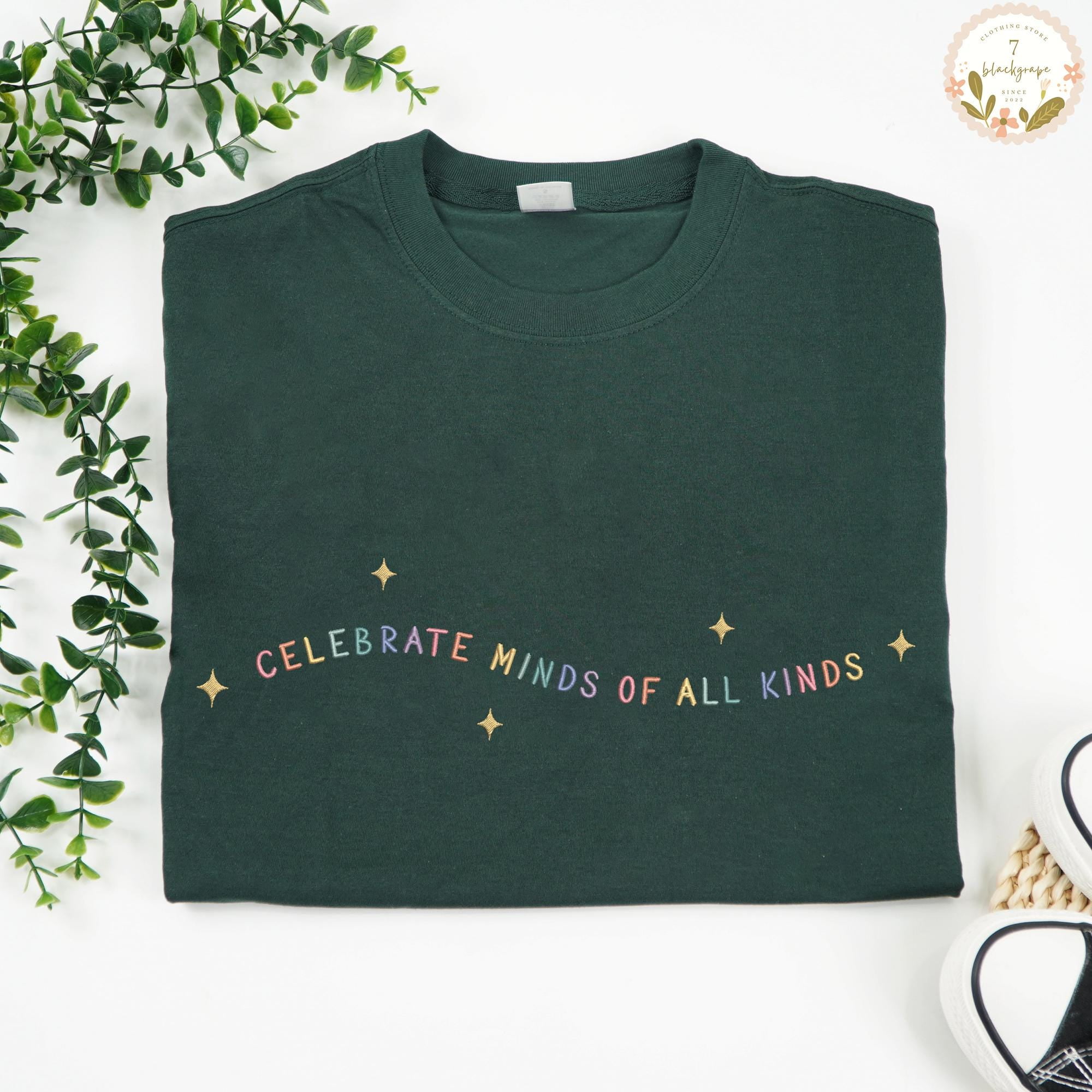 Embroidered Celebrate Minds of All Kinds T-Shirt, Back To School Shirt ...