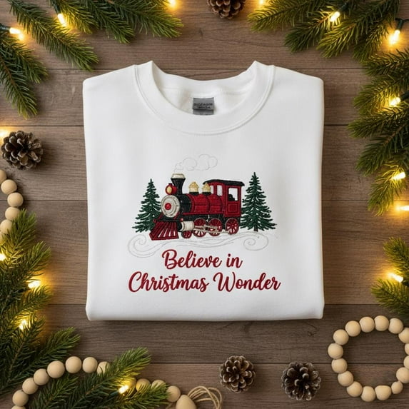Embroidered Christmas Wonder Train Sweatshirt, Believe in Holiday Steam ...