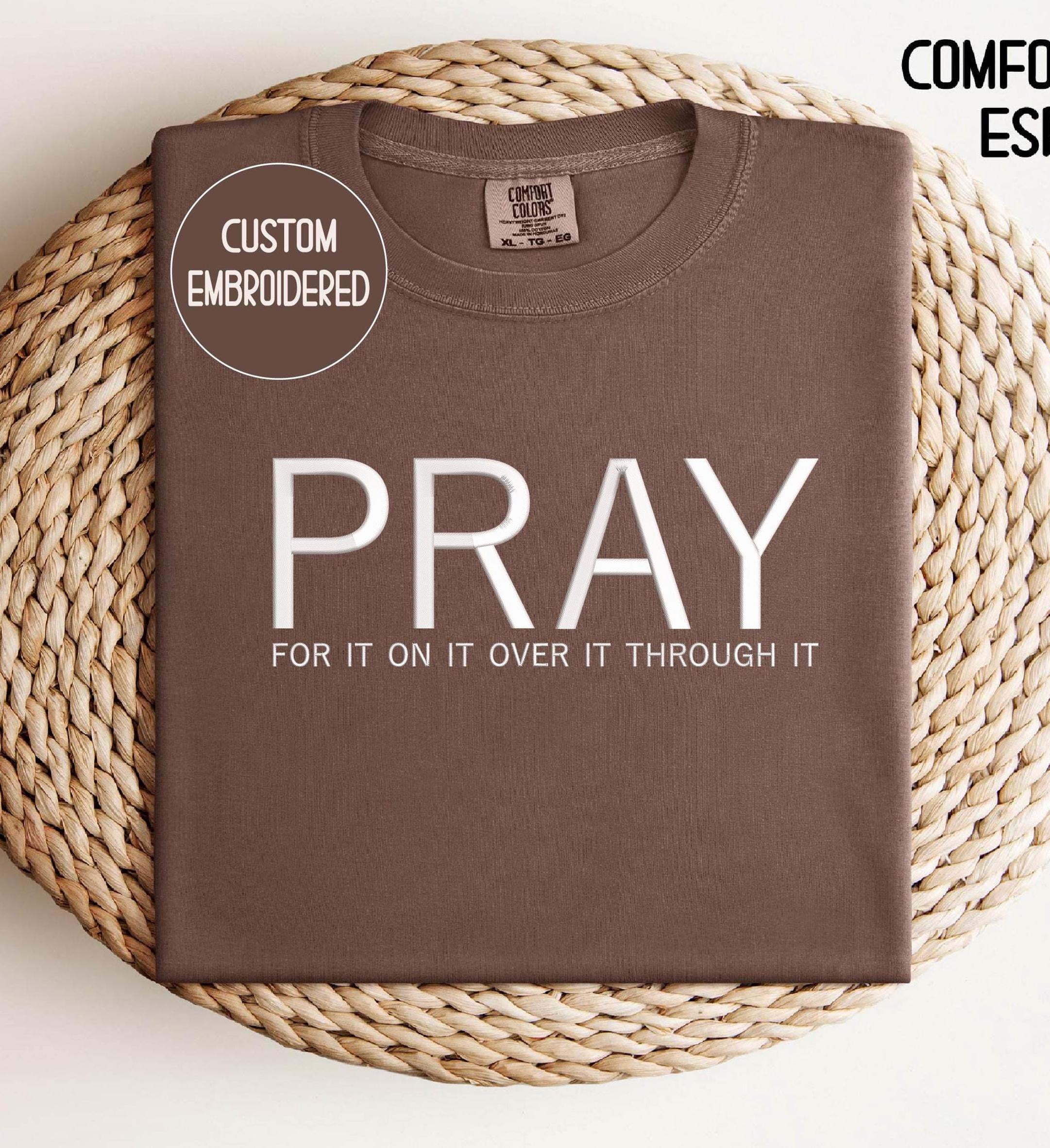 Embroidered Comfort Colors® Religious Shirt, Pray Shirt, Jesus Shirt ...