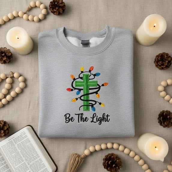 Embroidered Cross & Lights "Be The Light" Crewneck, Christian Christmas ...