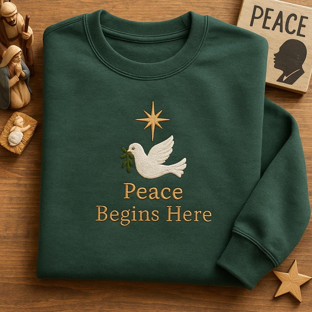 Embroidered Dove Peace Begins Here Sweatshirt, Christian Christmas ...