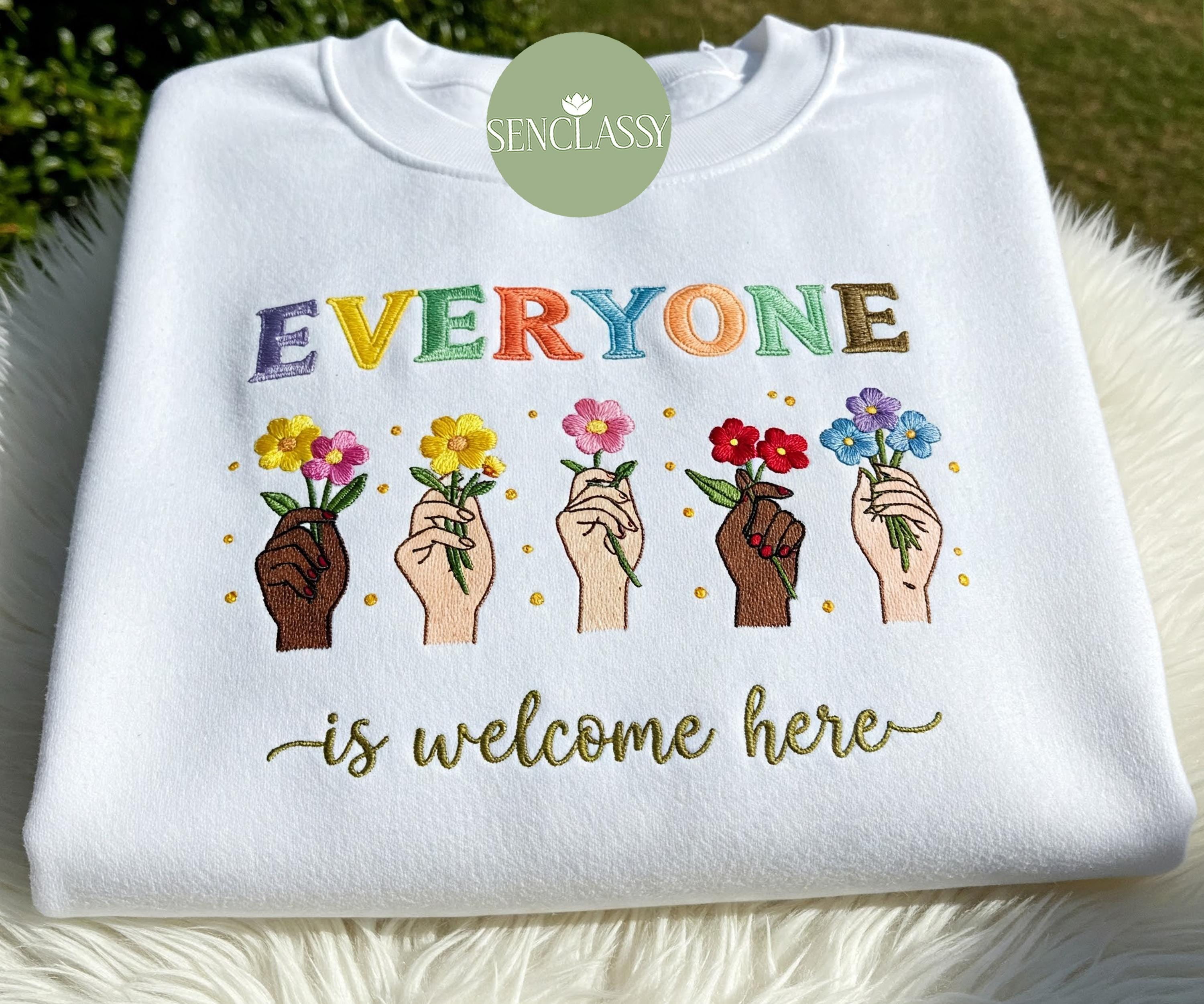 Embroidered Everyone Is Welcome Here Hand Hold Flower Teacher ...