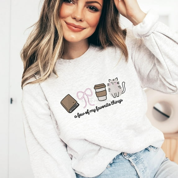 Embroidered Favorite Things Sweatshirt, Book Lover, Coffee Lover, Cat ...