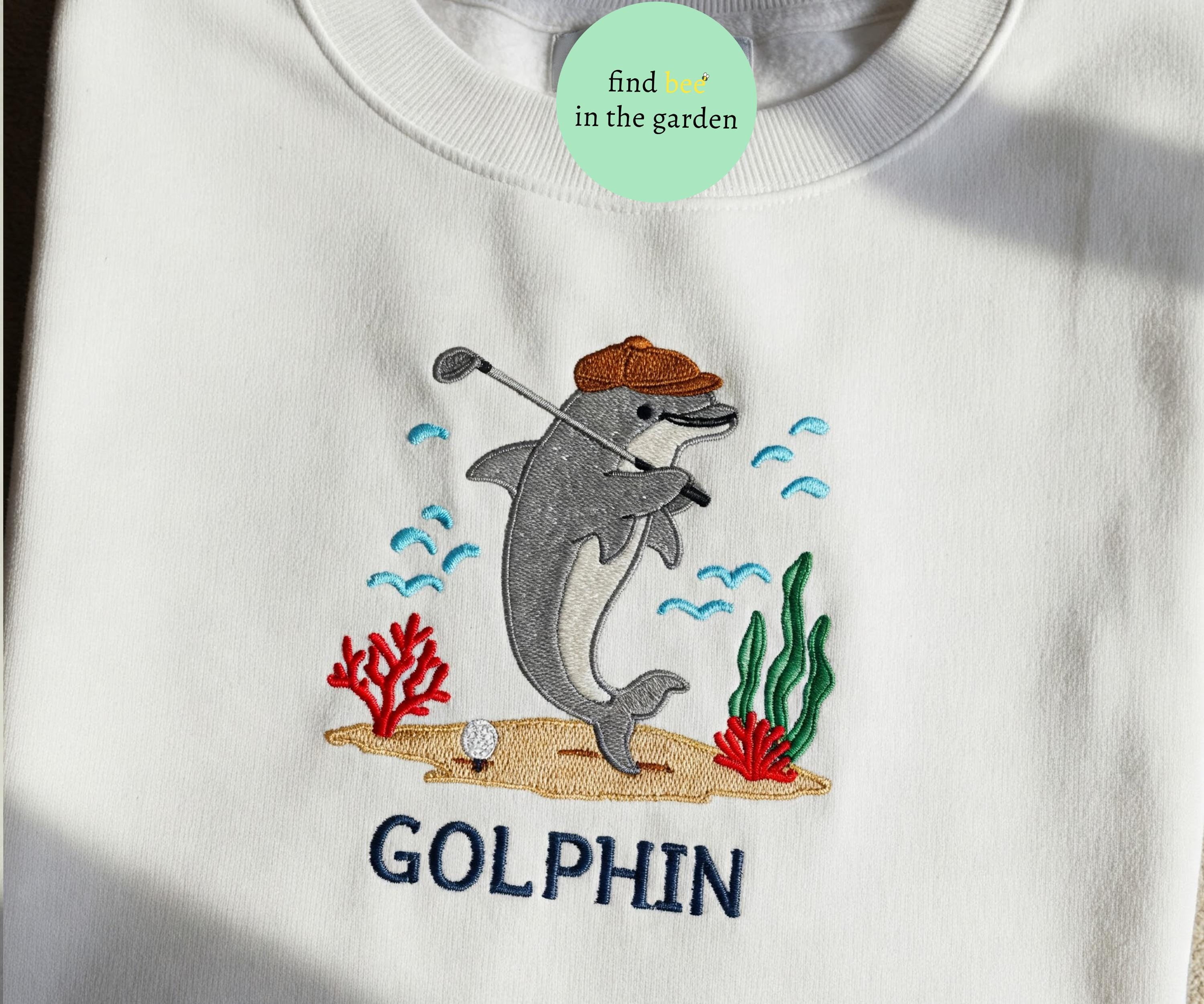 Embroidered Golphin' Sweatshirt, Funny Golf Shirt, Dolphin Golf Gift ...