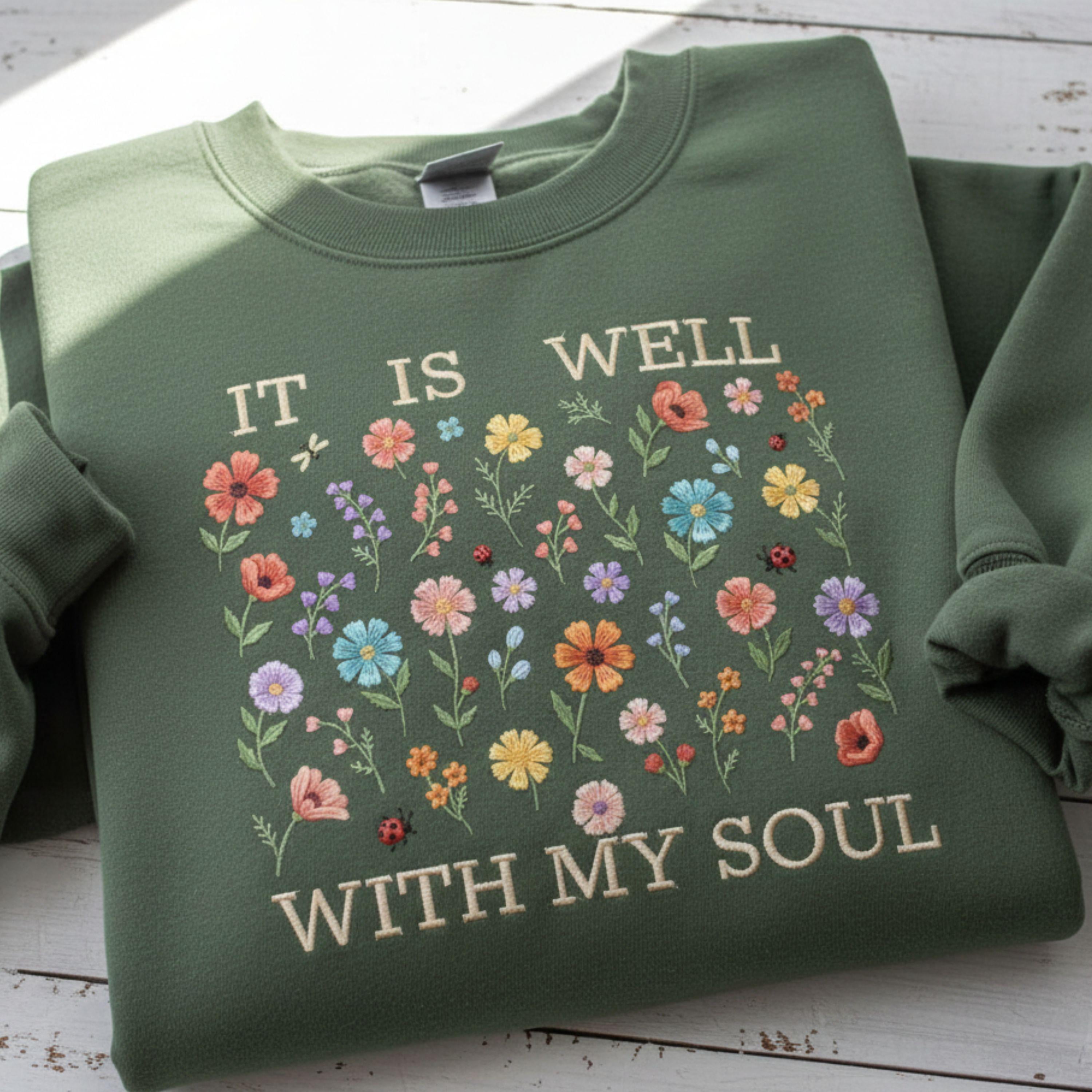 Embroidered It Is Well Floral Sweatshirt, Religious Apparel ...