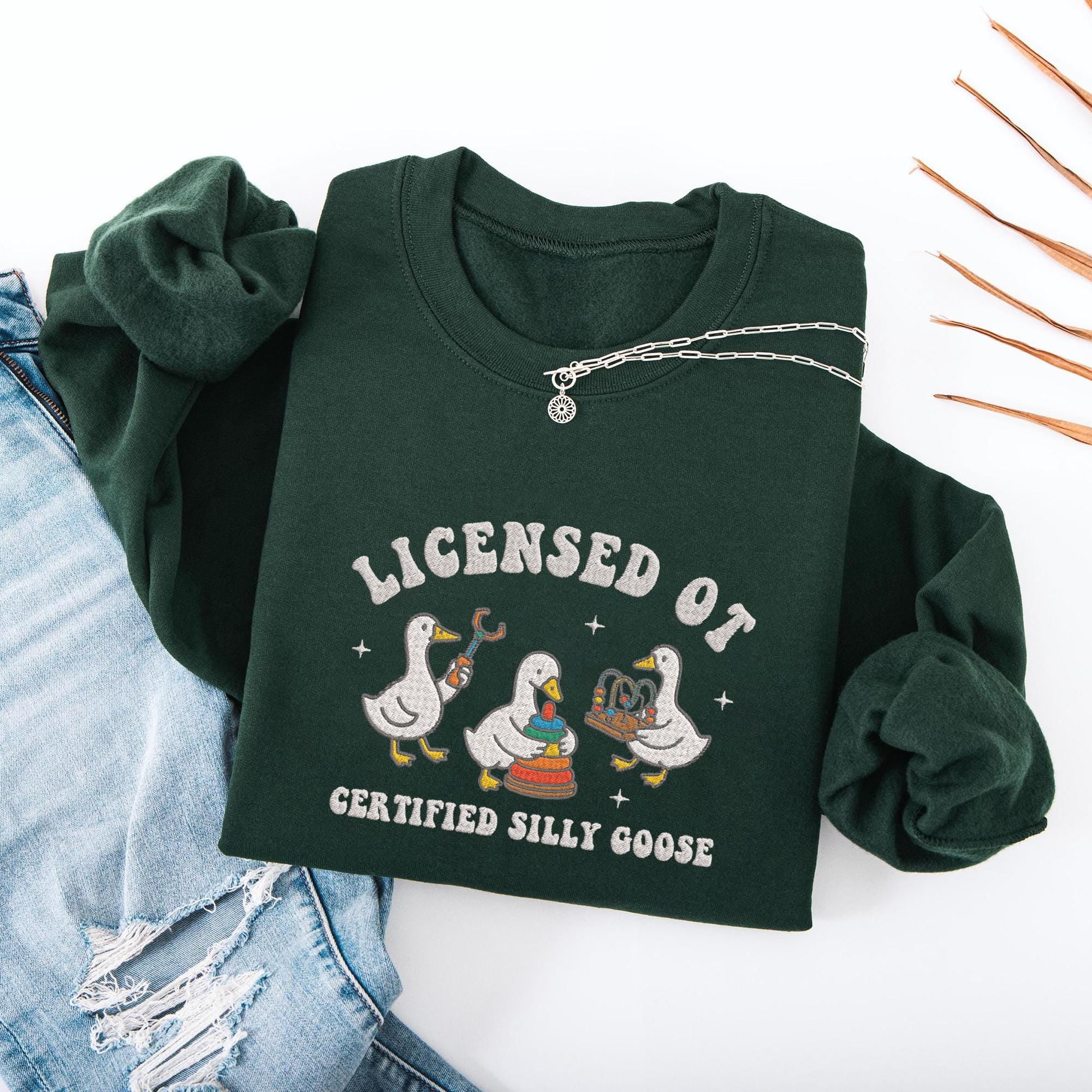 Embroidered Licensed OT Certified Silly Goose Shirt, Funny OT Shirt ...